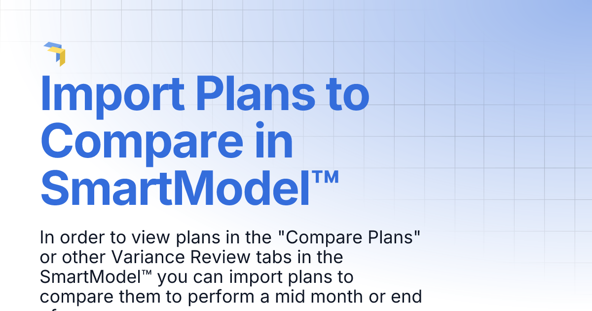 Import Plans to Compare in SmartModel™ | Drivepoint Help