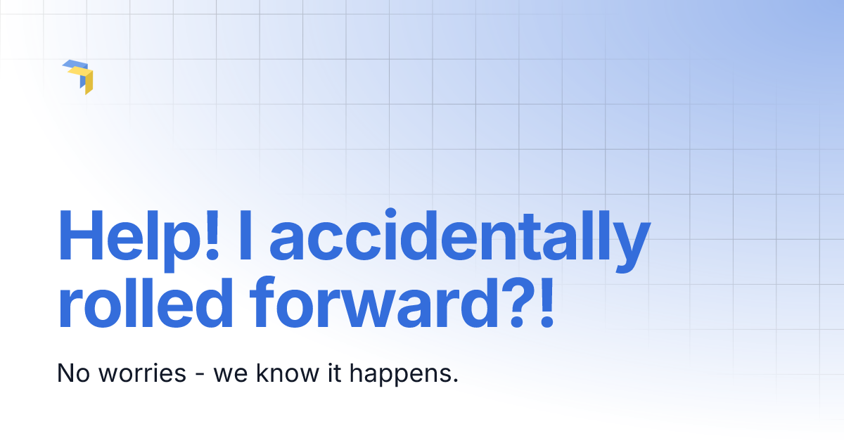 Help! I accidentally rolled forward?! | Drivepoint Help