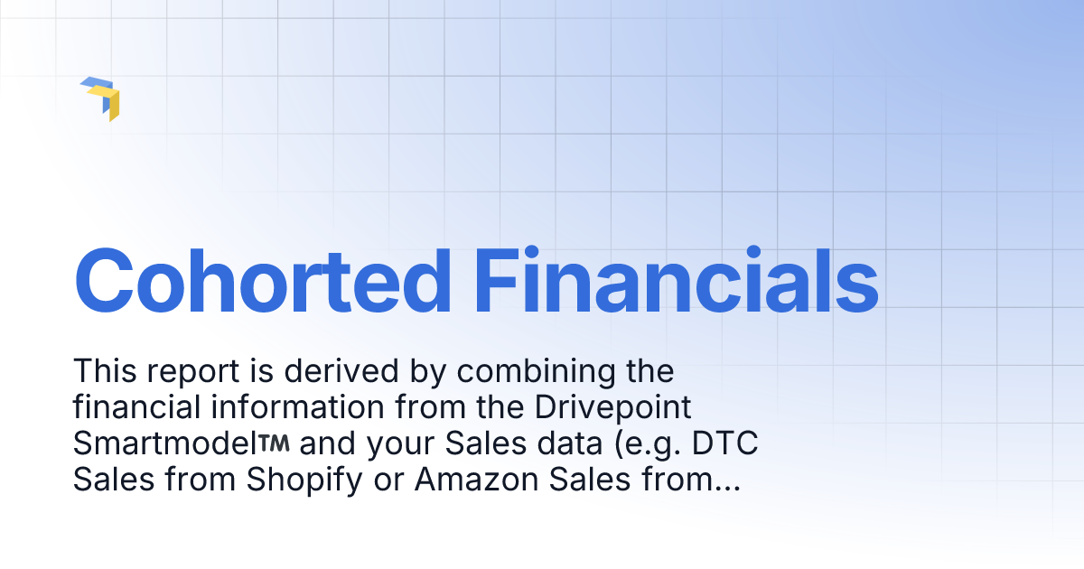 Cohorted Financials | Drivepoint Help