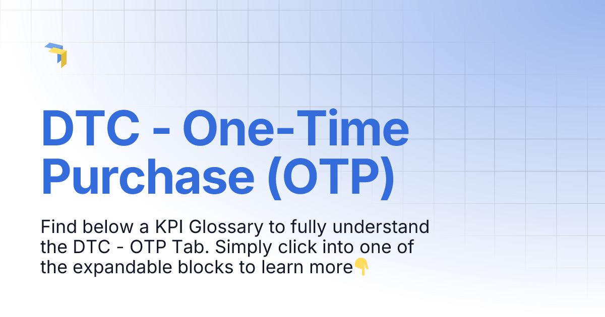 DTC - One-Time Purchase (OTP) | Working in the SmartModel™️ ...